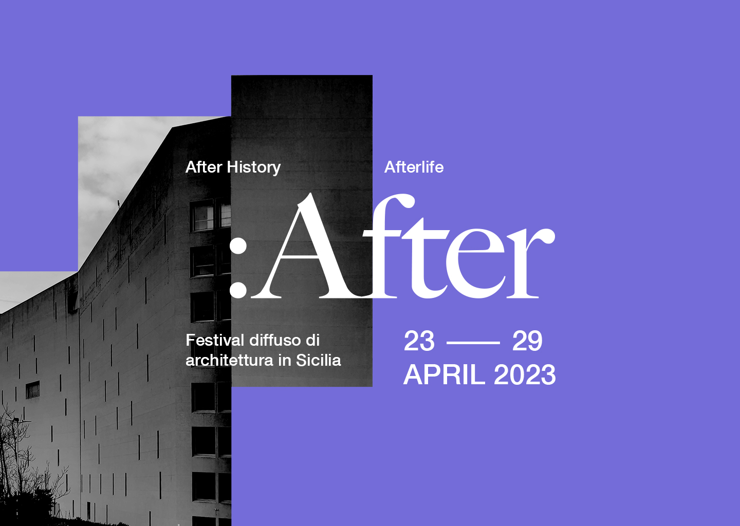 :AFTER Architecture Festival in Sicily • Fondazione Studio Rizoma